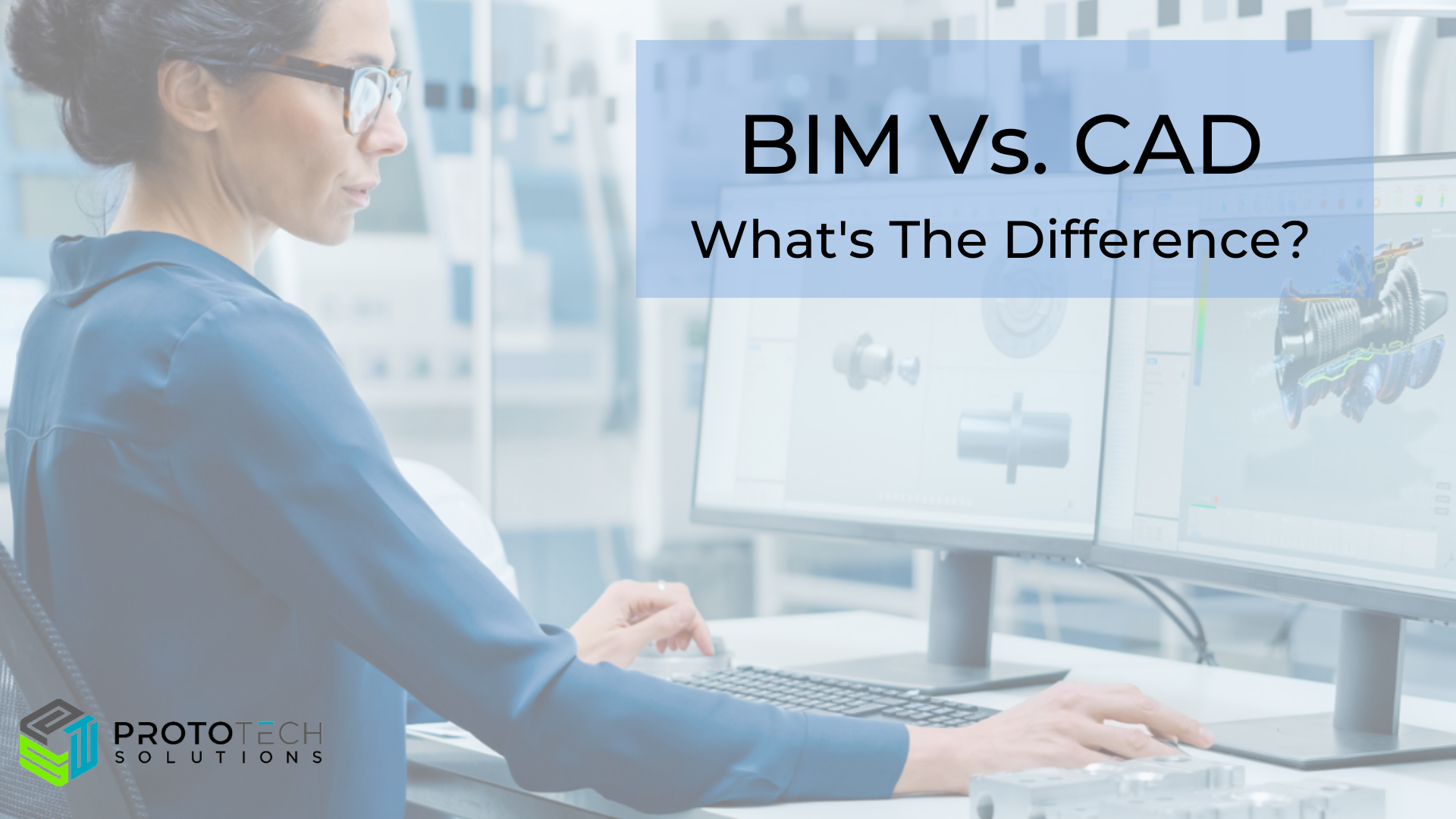 What's the Difference between BIM and CAD?