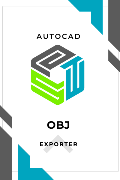 OBJ Exporter For AutoCAD With Updated Features